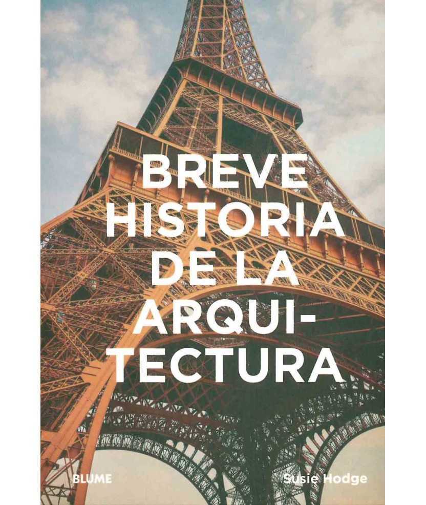 Brief History of Architecture . HODGE, Susie